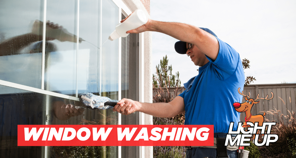 Professional Window Washing in California— Light Me Up USA